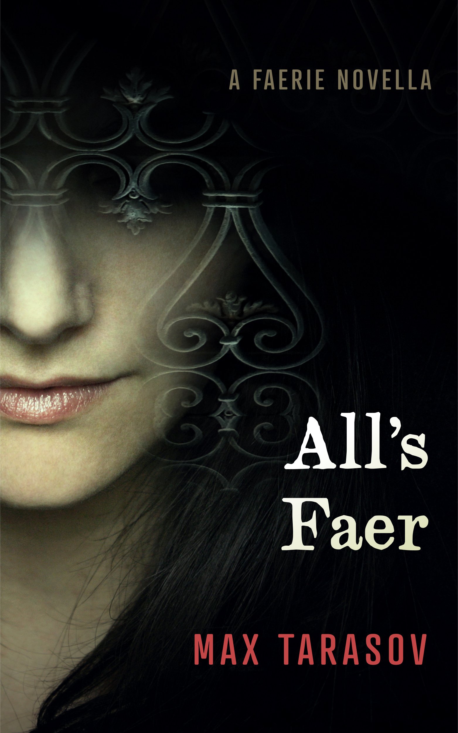 All’s Faer is Now Available! – Max Tarasov